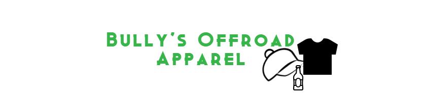 Bully's Offroad Merchandise